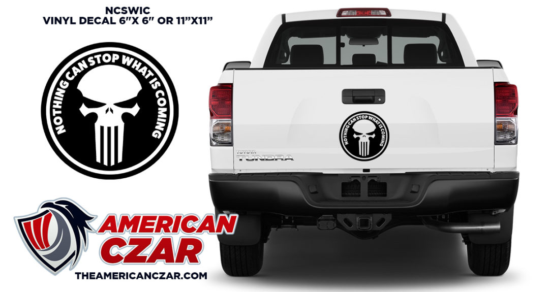Limited Edition - NCSWIC - Nothing Can Stop What is Coming Decal - 2 ...