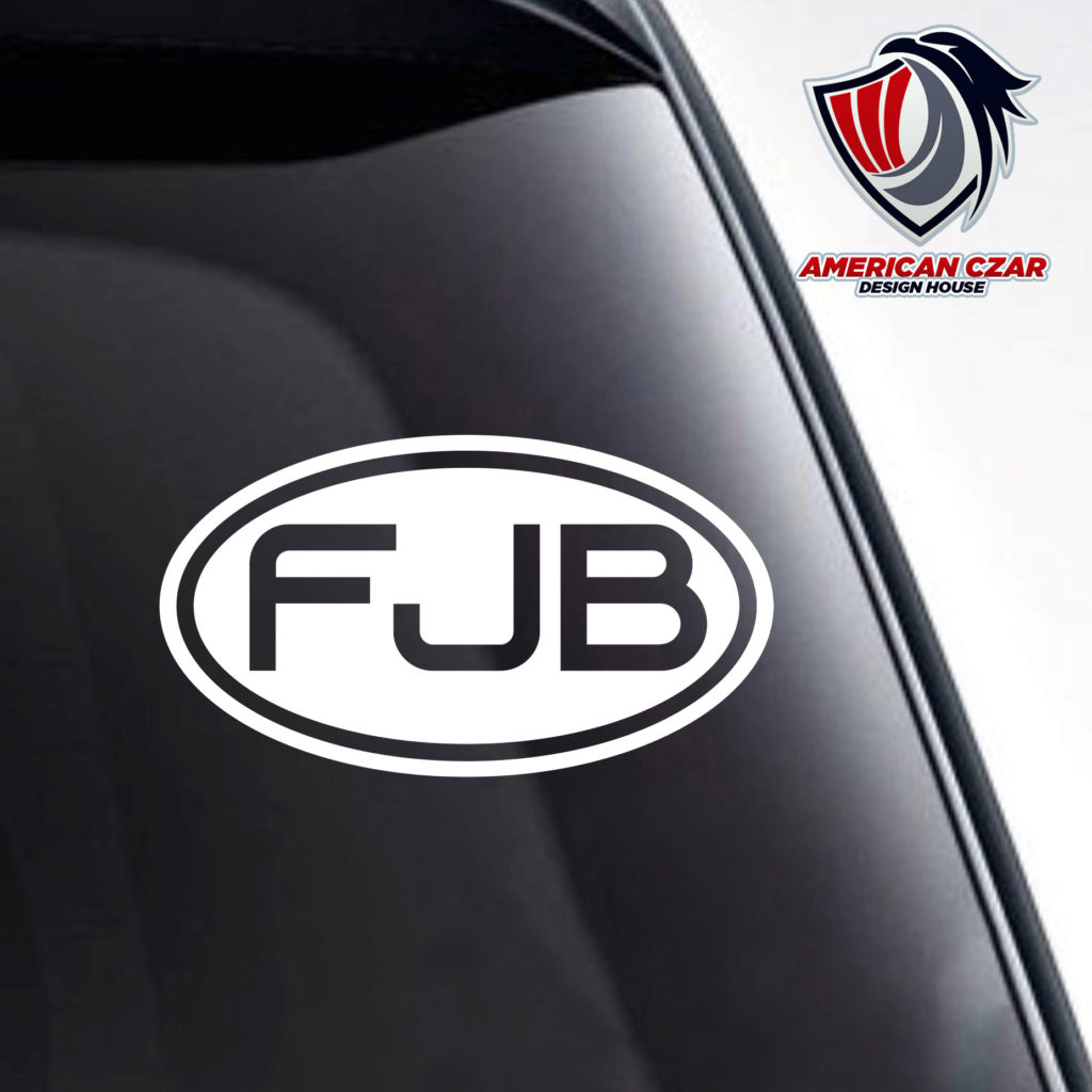 Awesome Oval FJB Decal (Sticker) - American Czar